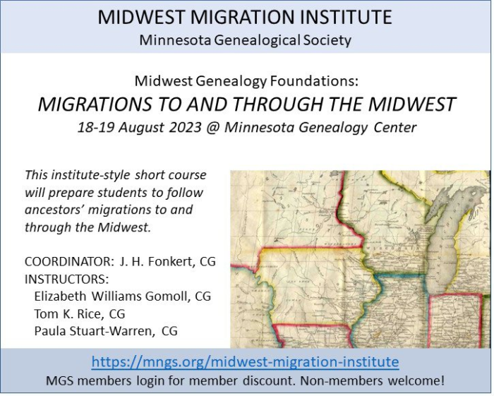 Minnesota Genealogical Society Midwest Migration Institute | Genealogy by Paula